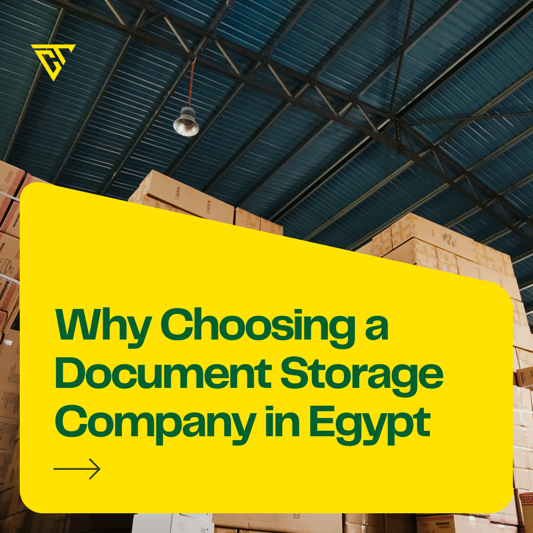 Why Choosing a Document Storage Company in Egypt is Crucial for Your ...