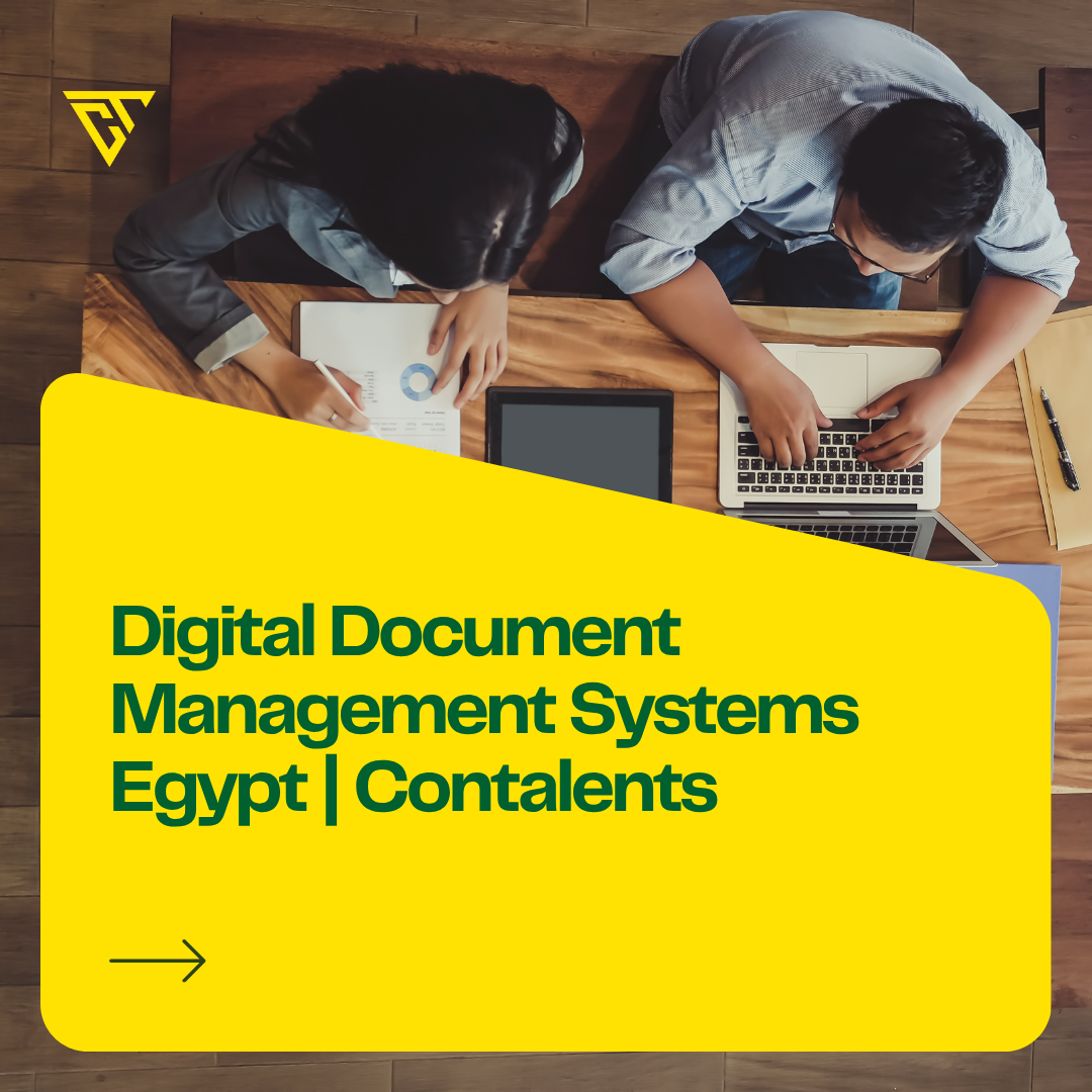 Benefits of Digital Document Management Systems in Egypt - Contalents ...